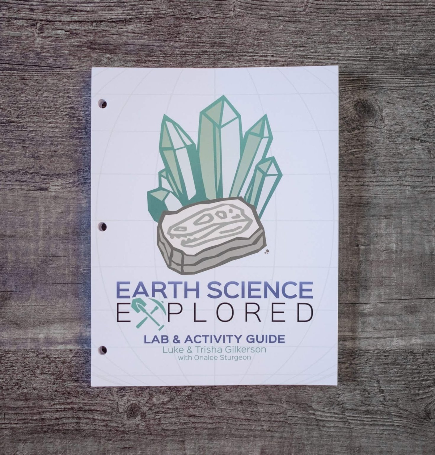 Earth Science Explored Student Lab Guide