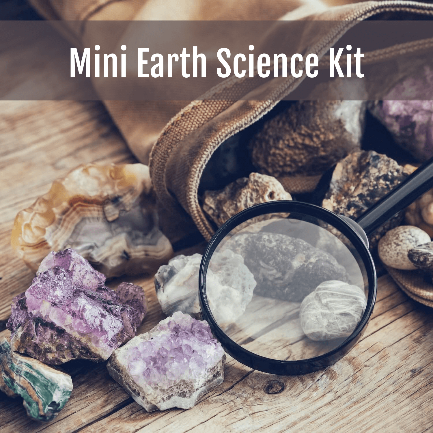 Mini-Earth-Science-Kit-1 - Journey Homeschool Bookstore